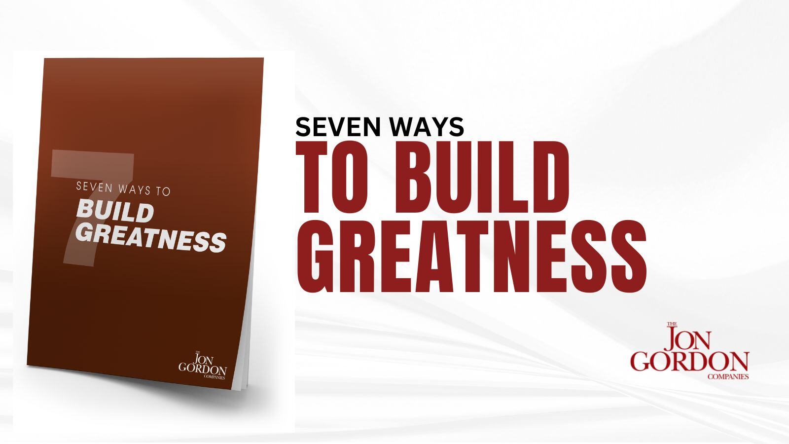 7 Ways to Build Greatness